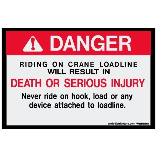 Crane Loadline Safety 5x8 - W85890 - Vinyl Decals - AAxis Distributors
